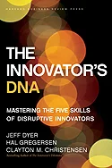 Five Discovery Skills that Distinguish Great Innovators | Working Knowledge
