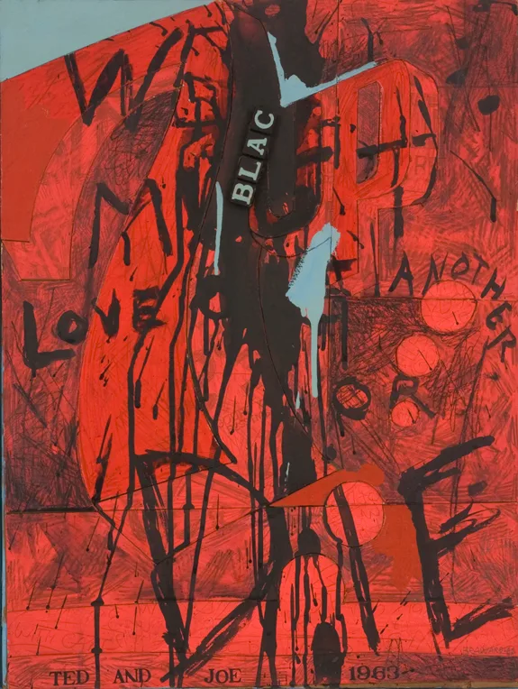 Joe Brainard (American, 1942-1994) & Ted Berrigan We Must Love One ...