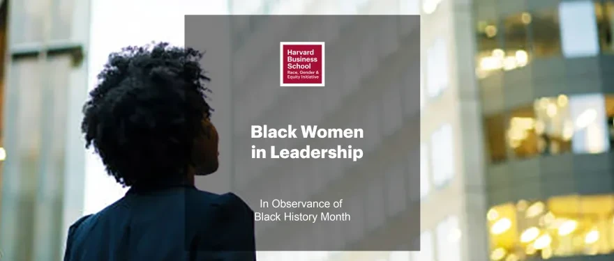 Black Women in Leadership | Race, Gender & Equity